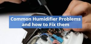Common Humidifier Problems and How to Fix Them - PICKHVAC
