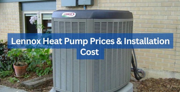 Lennox Heat Pump Prices & Installation Cost (2 Ton, 3 Ton, 3.5 Ton, 4 ...
