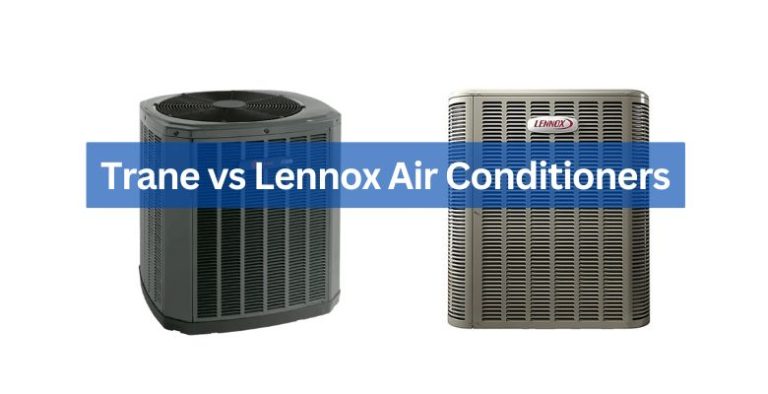 Trane Vs Lennox