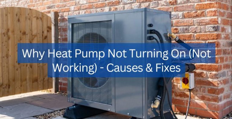 Why Heat Pump Not Turning On (Not Working) - Causes & Fixes - PICKHVAC