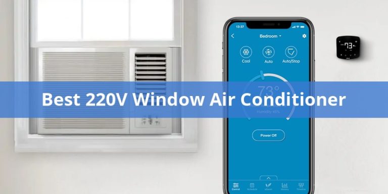 Best 220V Window Air Conditioner For Homeowners 2025 - PICKHVAC