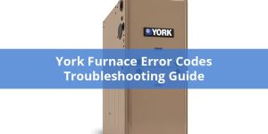York Furnace Error Codes Troubleshooting Guide - PICKHVAC